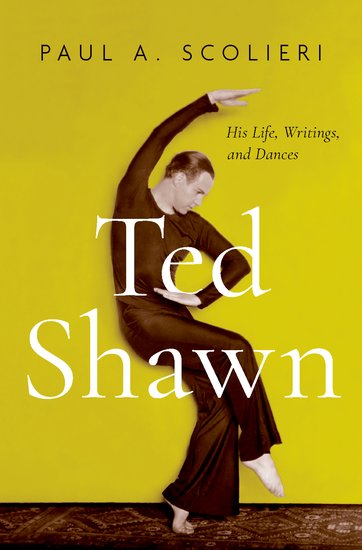 Book Review: The 'Papa' of Male Modern Dance, Ted Shawn - A Story of ...