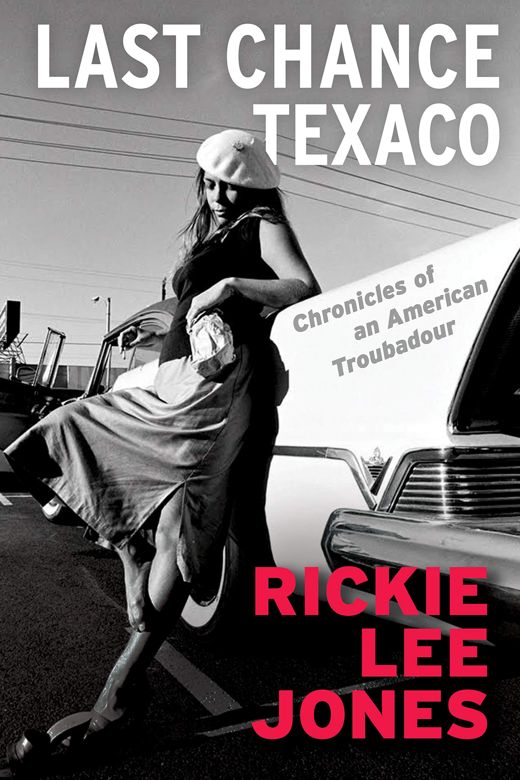 Book Review: "Last Chance Texaco" - Rickie Lee Jones Remembers - The ...