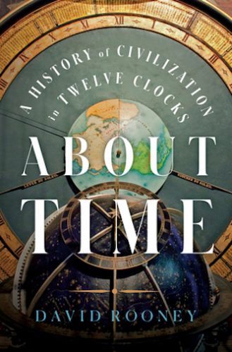 Book Review: "About Time" - Clocks That Made History - The Arts Fuse