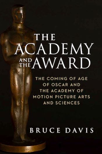 Book Review: A Deep Dive into the History of “The Academy and the Award ...