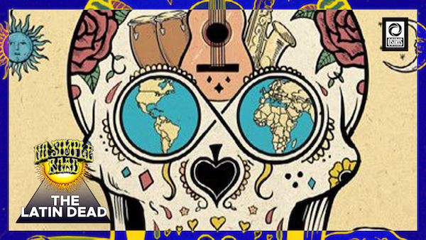 Rock Album Review: The Latin Dead's "Eyes of the World" - Revolutionary ...