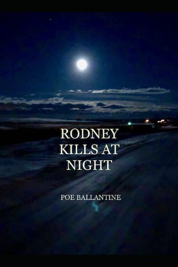 Book Review: "Rodney Kills at Night" - Engaging Company - The Arts Fuse