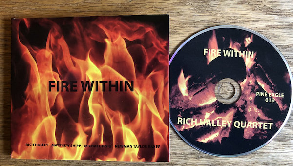 Jazz Album Review: Rich Halley's "Fire Within" - Free, But Still ...