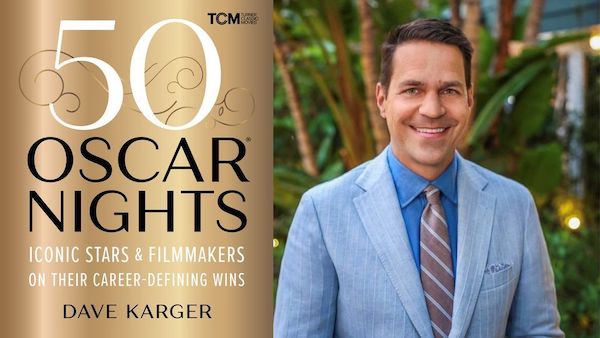Book Review: “50 Oscar Nights” – Moviemakers’ Magical Memories - The ...